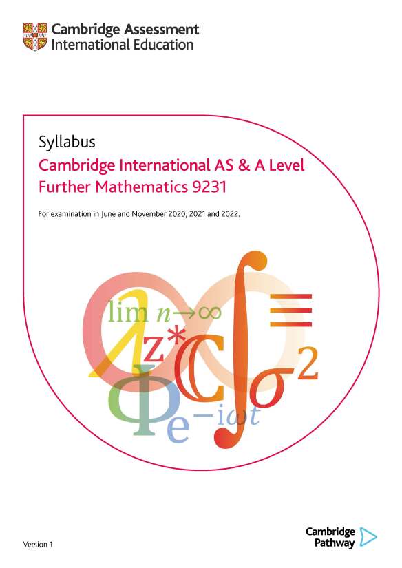 AS & A LEVEL FURTHER MATHEMATICS SYLLABUS (9231) | Cambridge IGCSE ...
